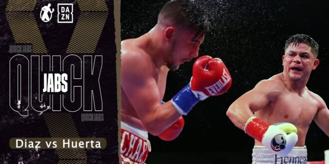 Joseph 'JoJo' Diaz Jr vs Charles Huerta!! #QuickJabs – Boxing News