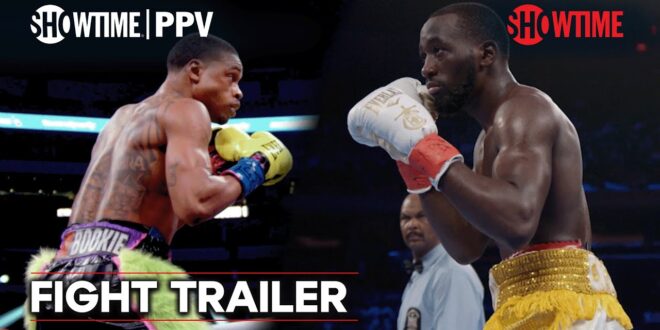 Spence vs. Crawford | FIGHT TRAILER | Saturday, July 29th on SHOWTIME ...