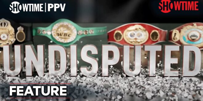 The History Of Being 'Undisputed' In Boxing's 4-Belt Era | # ...