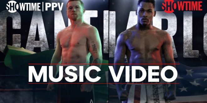 Canelo Alvarez vs. Jermell Charlo | MUSIC VIDEO | "The King" by Black ...