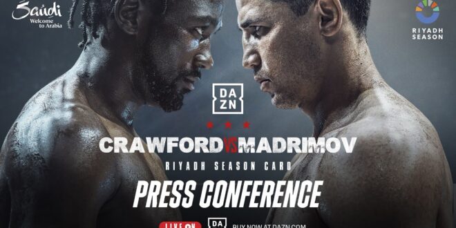 RIYADH SEASON CARD FEATURING TERENCE CRAWFORD VS. ISRAIL MADRIMOV PRESS ...