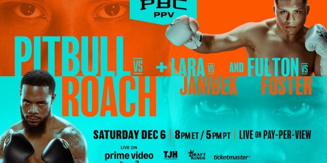 Pitbull vs. Roach FIGHT PREVIEW: Dec. 6, 2025 | PBC PPV on Prime Video ...