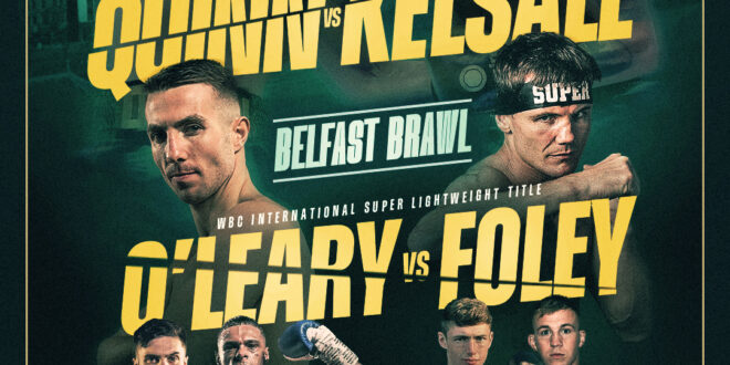 QUEENSBERRY BACK IN BELFAST, 28 JUNE – Boxing News